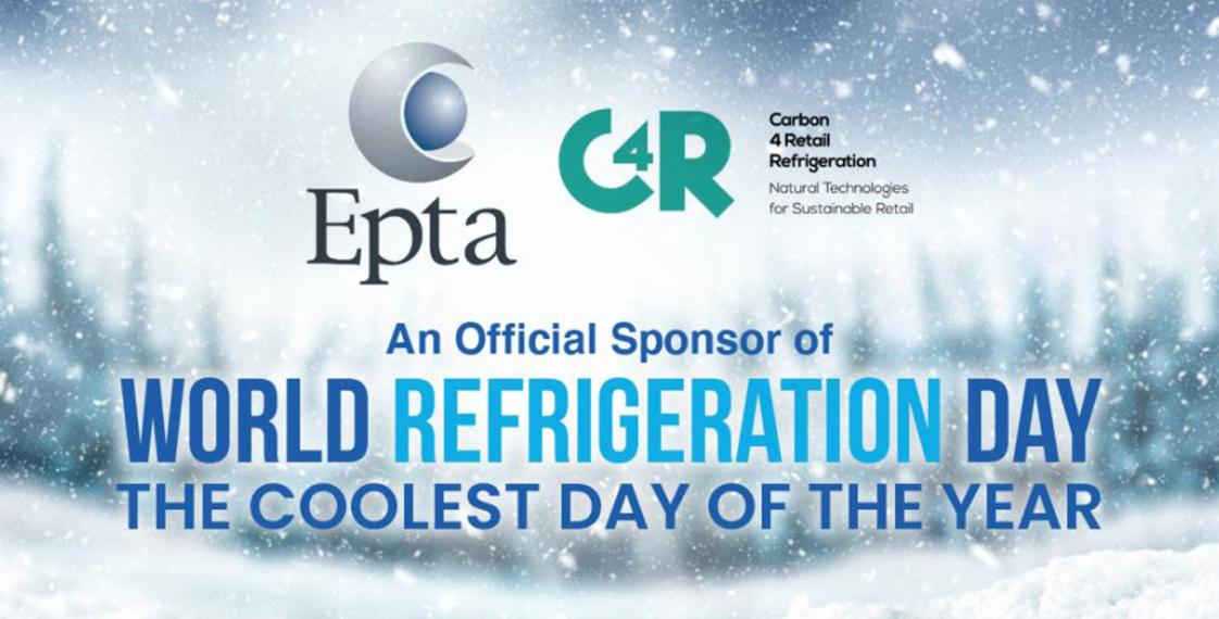 EPTA, WITH THE LIFE-C4R PROJECT, SPONSORS THE SECOND EDITION OF WORLD REFRIGERATION DAY | Epta UK